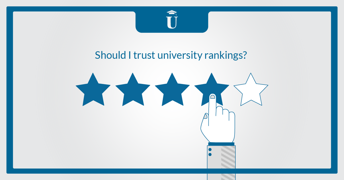 Should I trust university rankings? Which should I use? - Choosing a ...